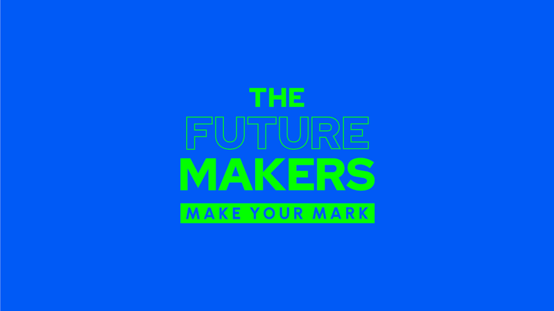 Future Makers Campaign: Share Your Story