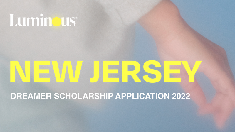 Luminous Tour DREAMER Scholarship Application - FORT LEE, NJ 2022