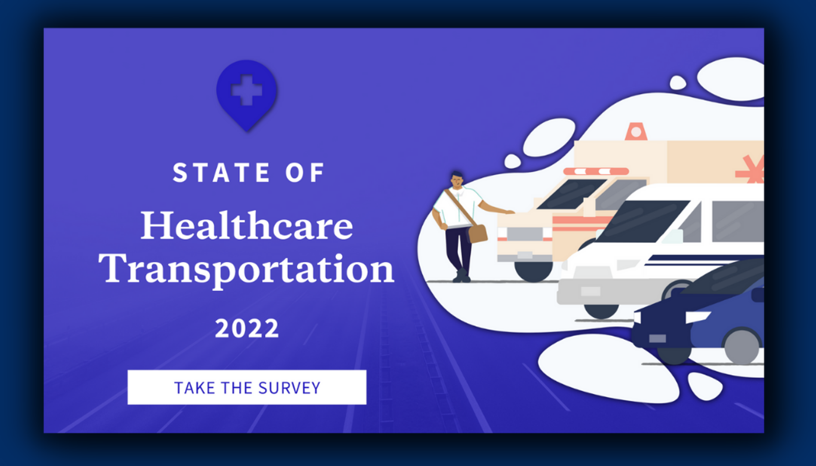 2022 State of Healthcare Transportation Survey