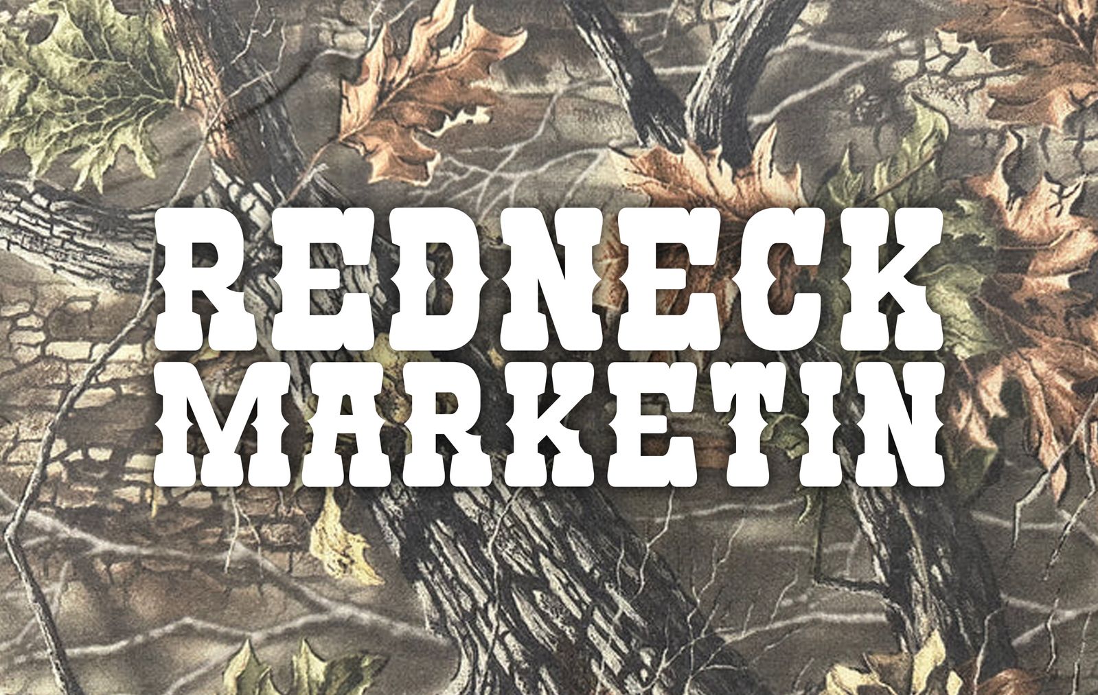 REDNECK MARKETIN FORM