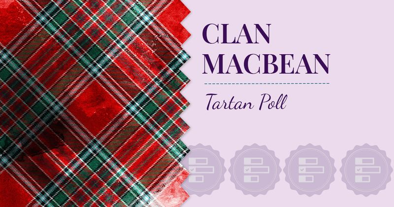 Clan MacBean Tartan Poll