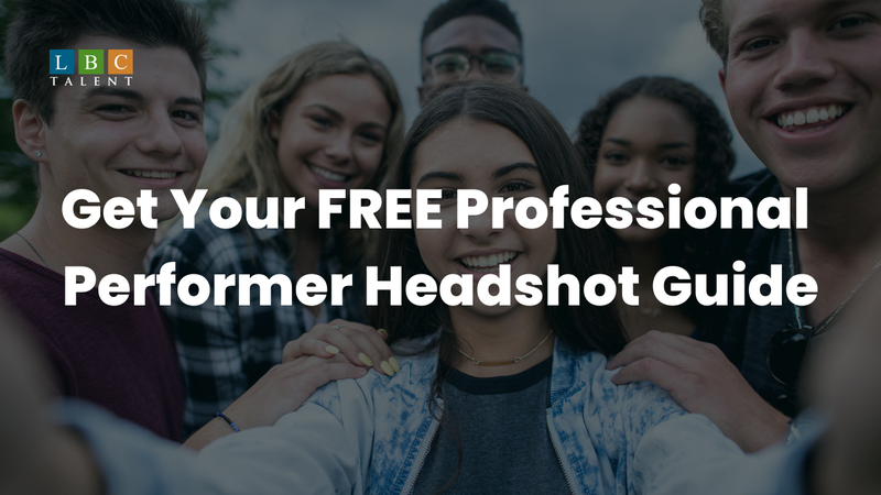 Get Your FREE Professional Performer Headshot Guide