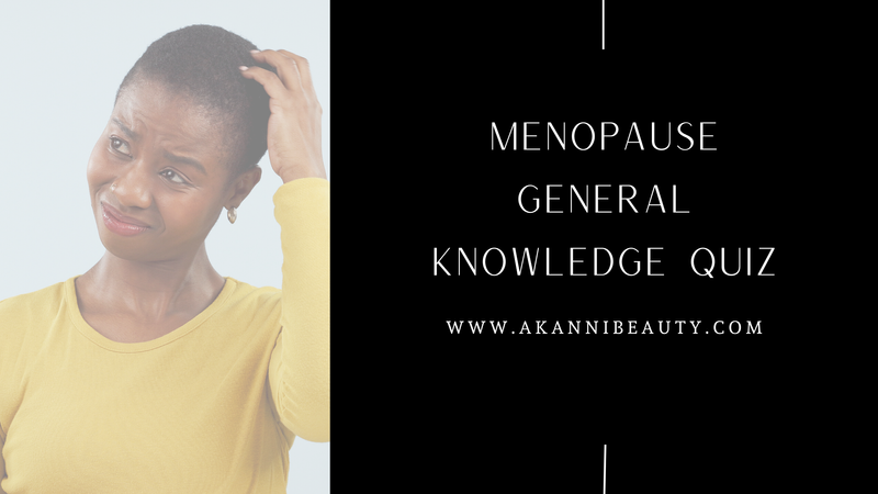 Menopause General Knowledge Quiz