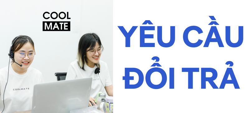 Coolmate - Yêu cầu đổi/trả hàng