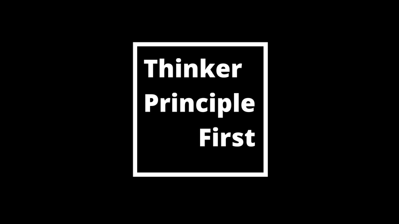 First Principle Thinker