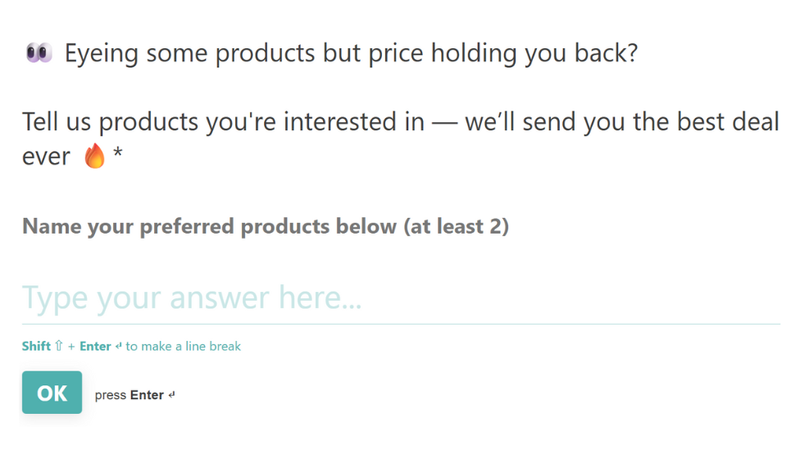 Enter your favorite products and get the best possible deal for them.