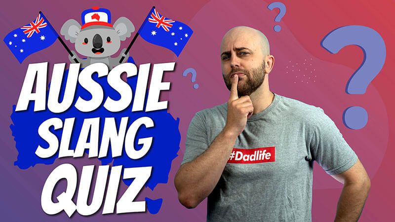12 Aussie Slang Terms QUIZ