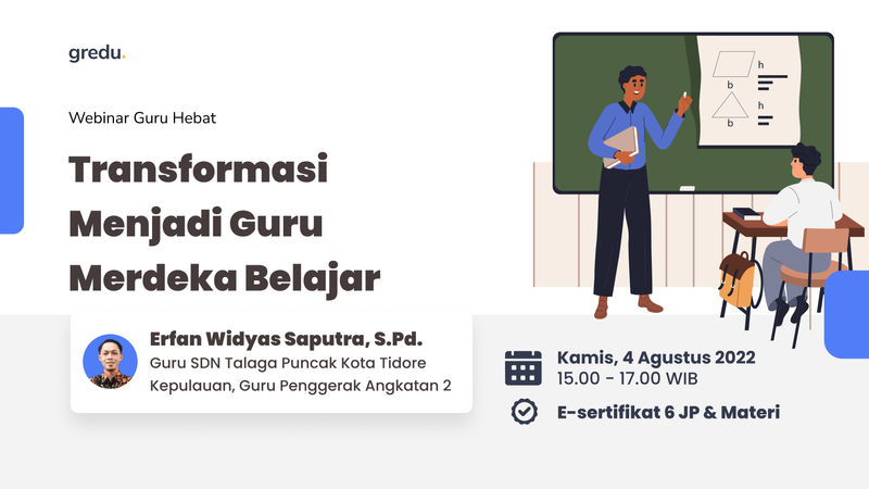 Pendaftaran Webinar Guru Hebat: Transformasi Menjadi Guru Merdeka Belajar