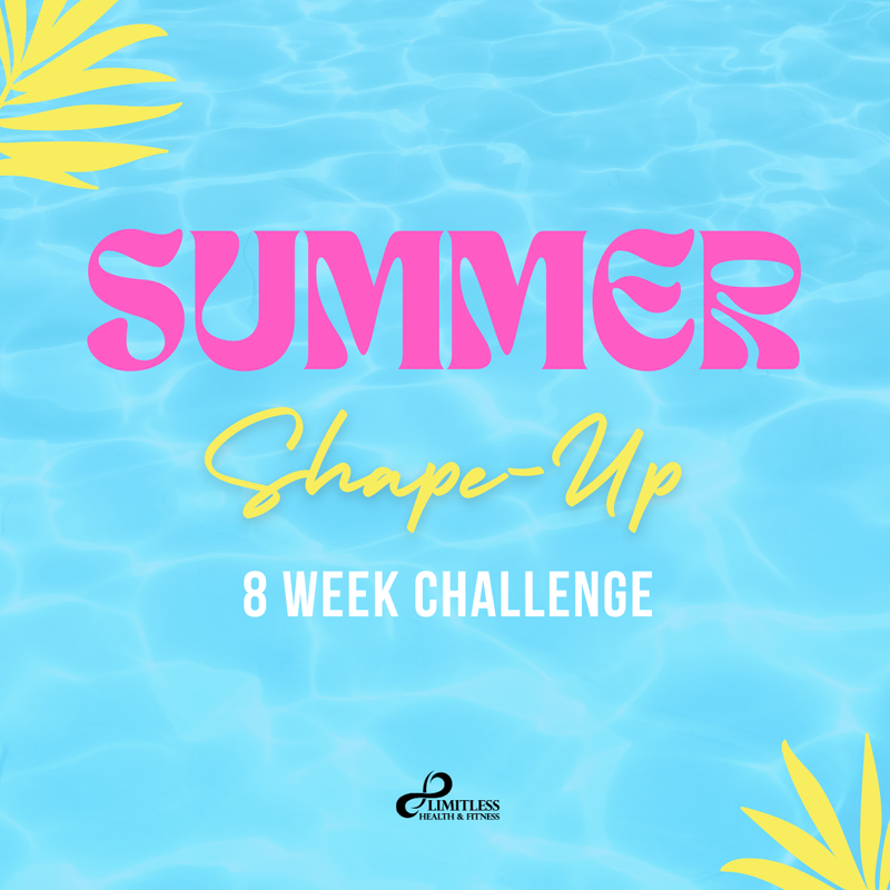 "Summer Shape-Up" 8 Week Challenge