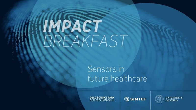 Impact Breakfast - Sensors in future healthcare Registration