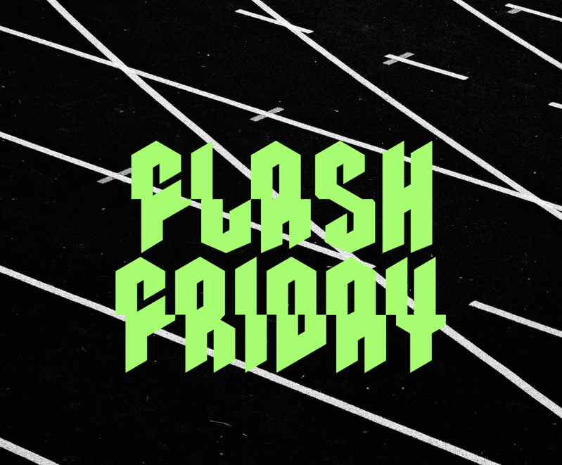 Flash Friday