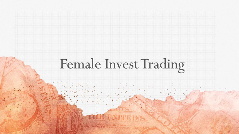 Female Invest Trading