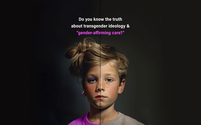 Do You Know The Facts About Transgender Ideology?