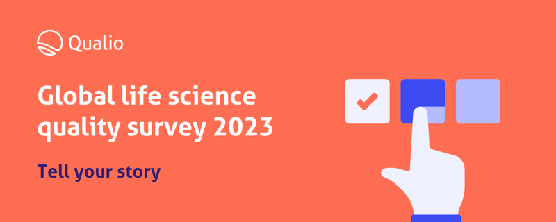 Qualio global life science quality survey 2023