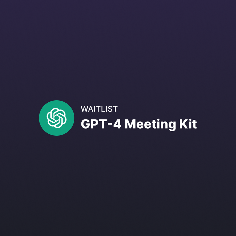 Tactiq GPT-4 waitlist