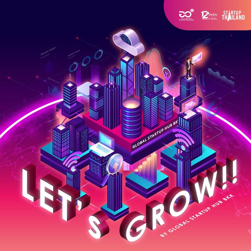 Let's Grow !! by Global Startup Hub BKK - Registration Form