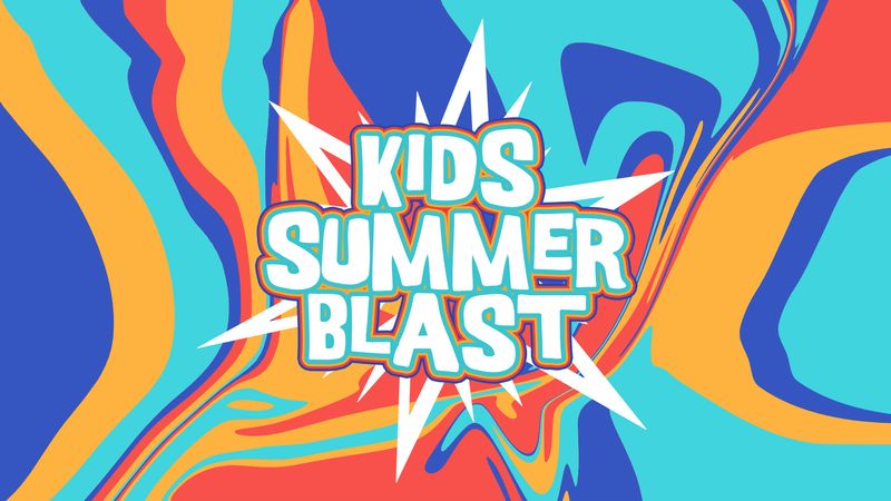 Kids Summer Blast Registration