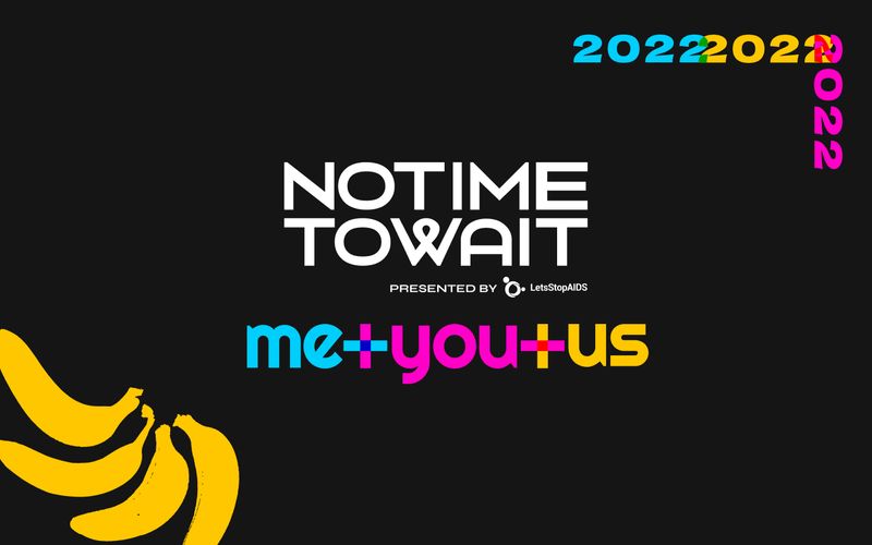 NoTimeToWait 2022