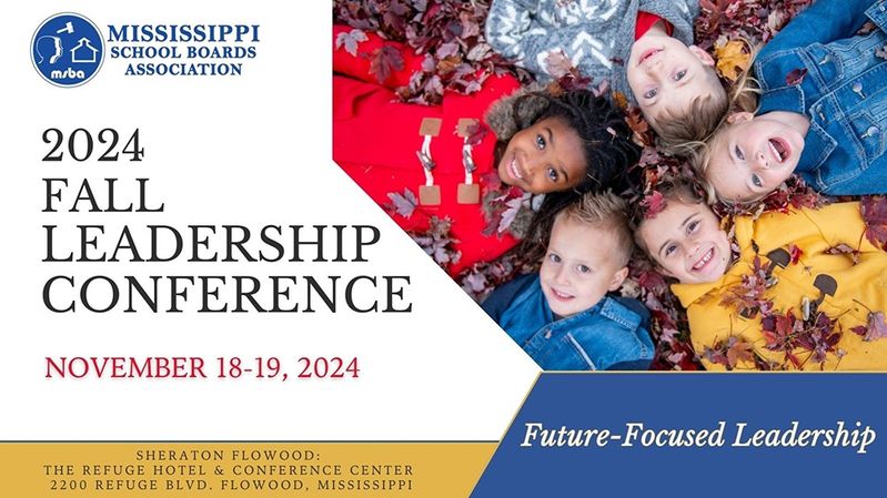 MSBA Fall Leadership Conference: November 18-19, 2024