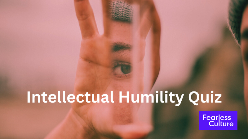 Intellectual Humility Quiz with Sections