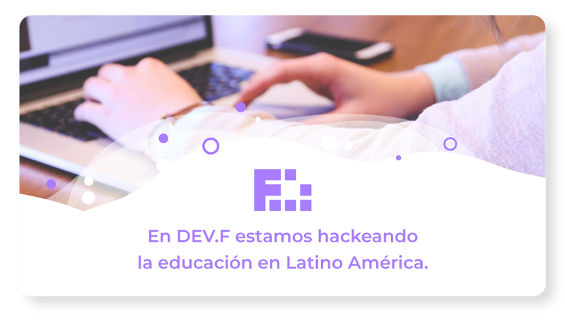 DEV.F Becas Cursos Remotos