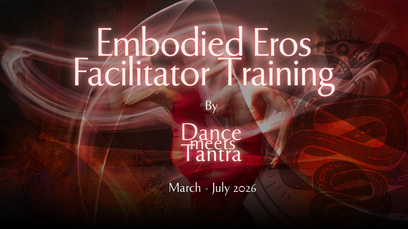 Embodied Eros Facilitator Training