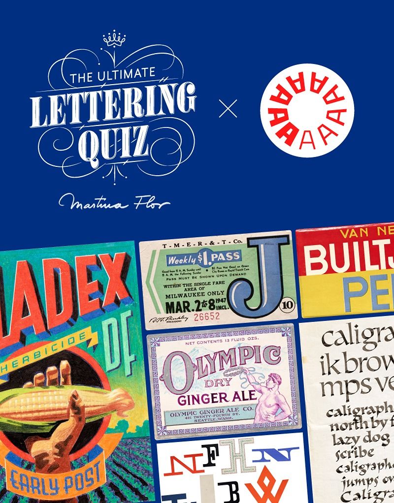The Ultimate Lettering Quiz with Letterform Archive