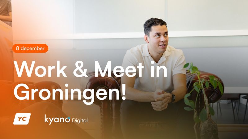 YC Work&Meet | 8 december Groningen